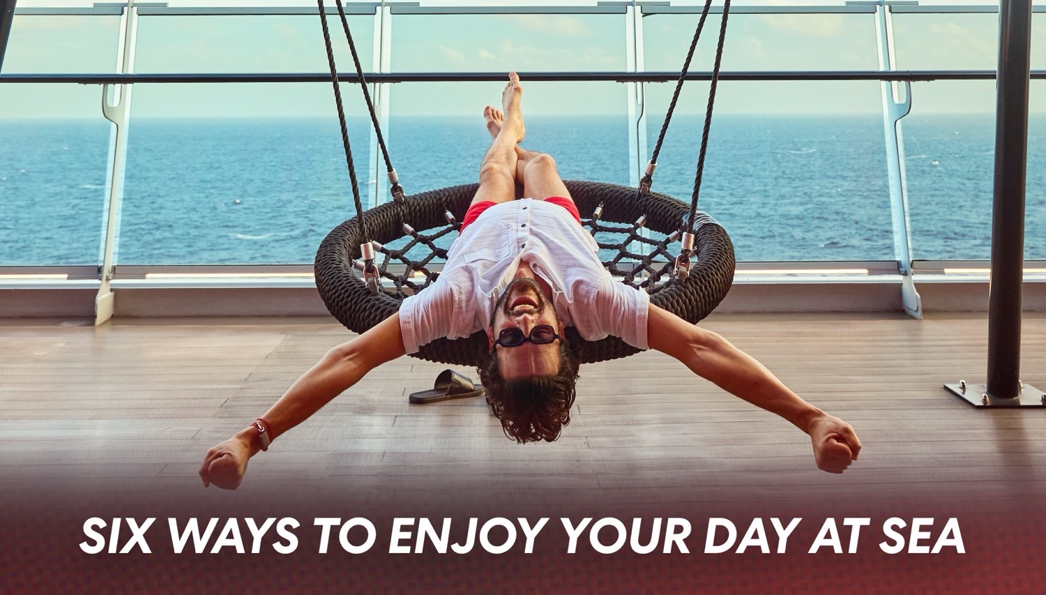 Virgin Voyages by Day: 6 Insider Tips for the Perfect Sea Day - VV Insider
